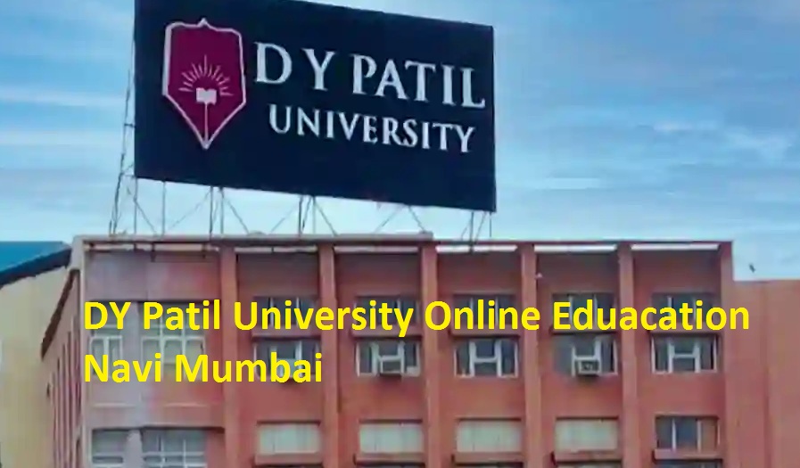 DY Patil University Online Eduacation Navi Mumbai